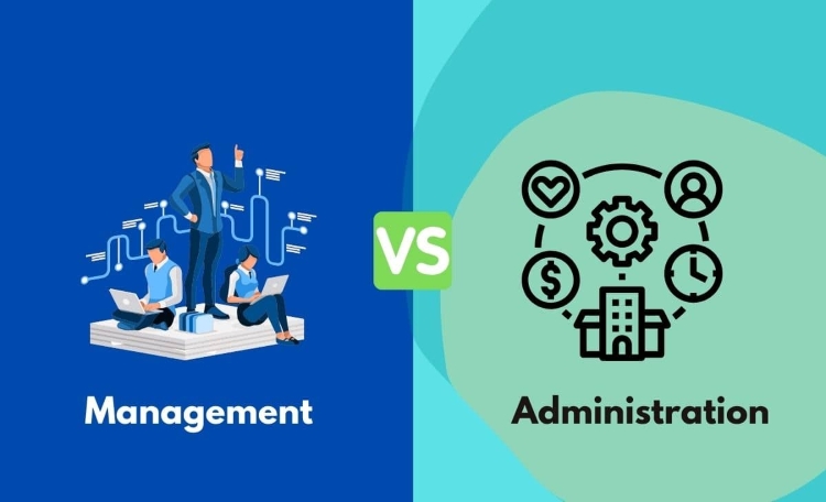 Administration là gì? Sự khác nhau giữa khái niệm administration và ...